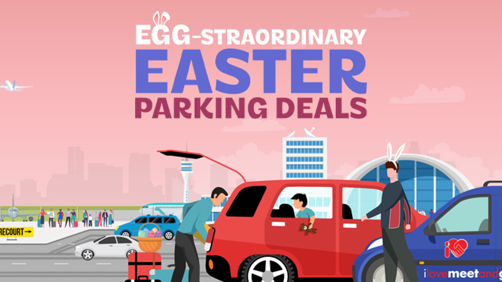 Easter Parking Offer | Offers | I Love
